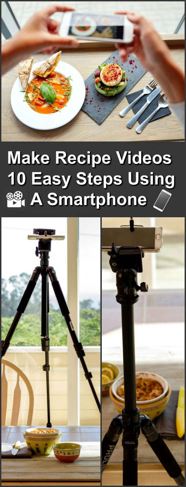 Make Recipe Videos 10 Steps Using Smartphone - Beauty and the Foodie