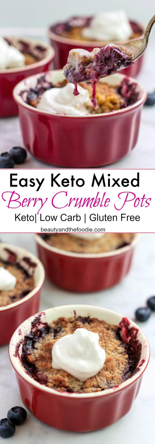 Keto Mixed Berry Crumble Pots - Beauty and the Foodie